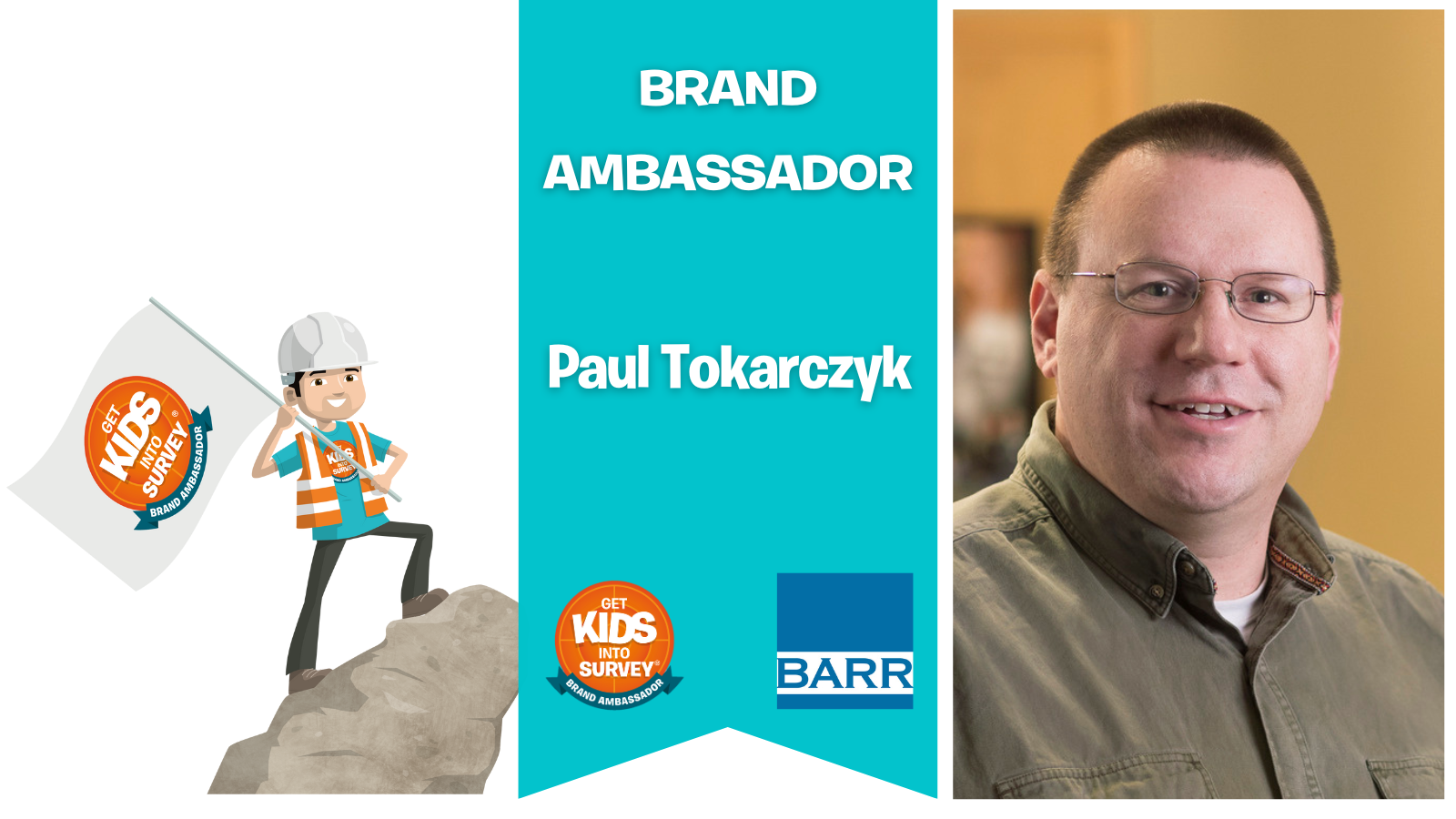 Ambassador Spotlight 'Paul Tokarczyk" - Get Kids Into Survey