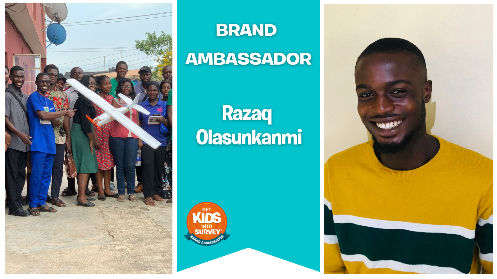 Ambassador Spotlight 'Razaq Olasunkanmi' - Get Kids Into Survey